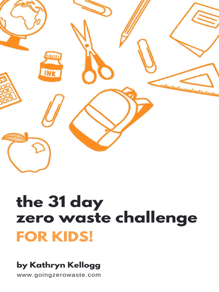 31-Day Zero Waste Challenge for Kids | PDF | Reuse | Grocery Store