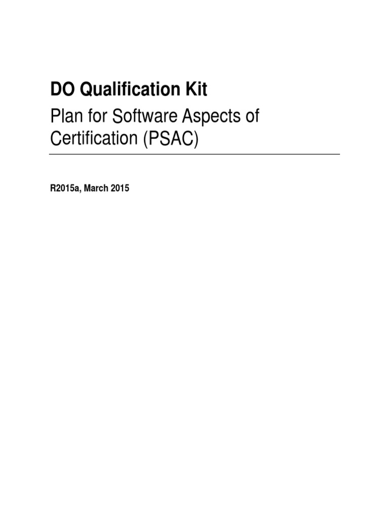 DO Qualification Kit: Plan For Software Aspects of Certification (PSAC ...