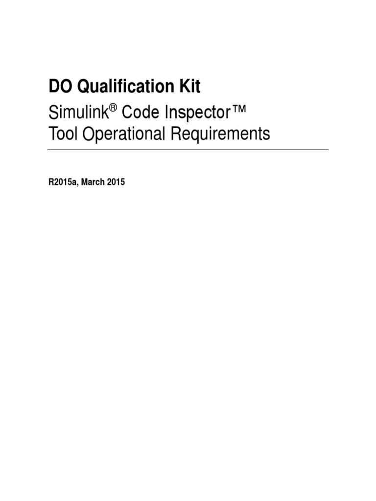 DO Qualification Kit: Simulink Code Inspector™ Tool Operational Requirements | PDF | Matlab ...