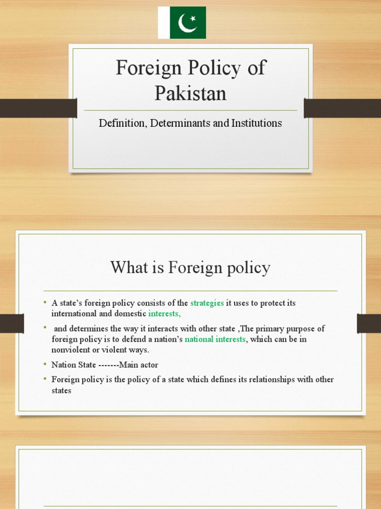 Pakistan's Foreign Policy Overview | PDF | Foreign Policy | Diplomacy