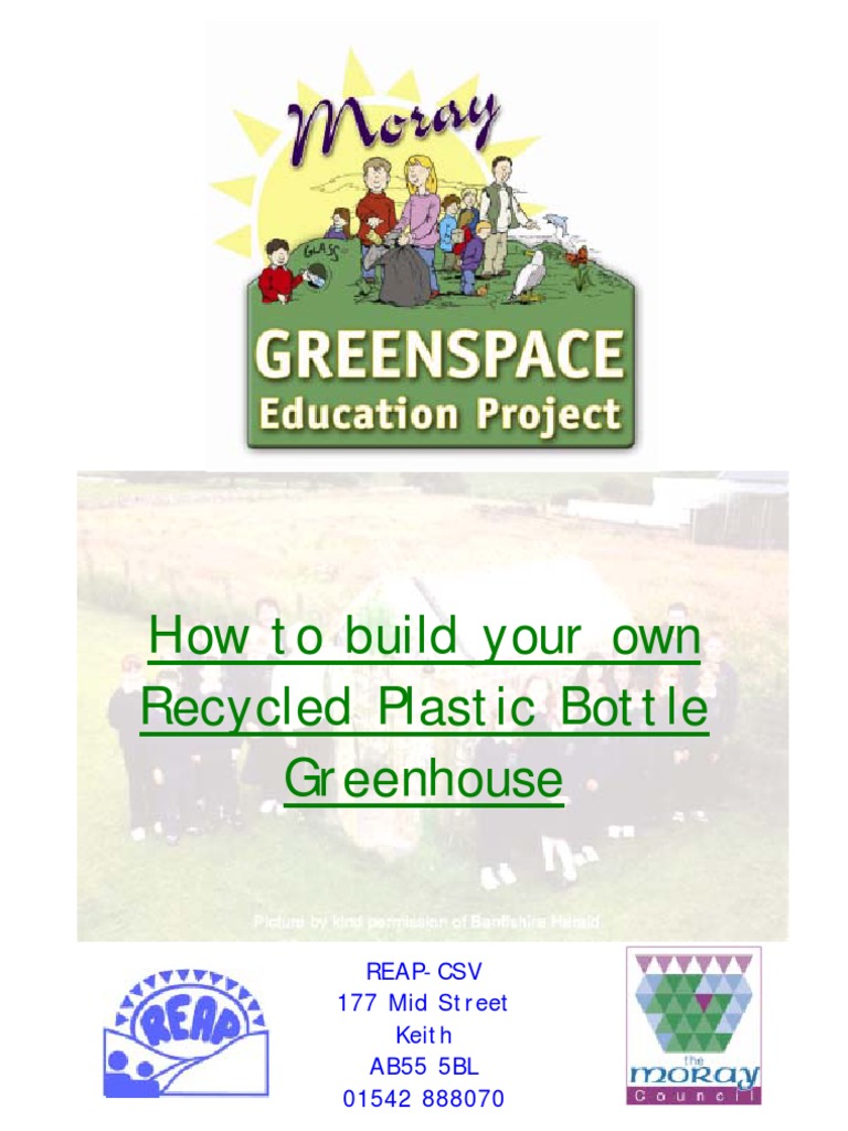 How To Build Your Own Recycled Plastic Bottle Greenhouse - Education ...