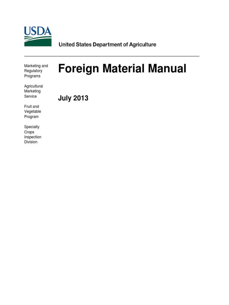 USDA Foreign Material Manual for Fruits & Vegetables | PDF | Food And ...