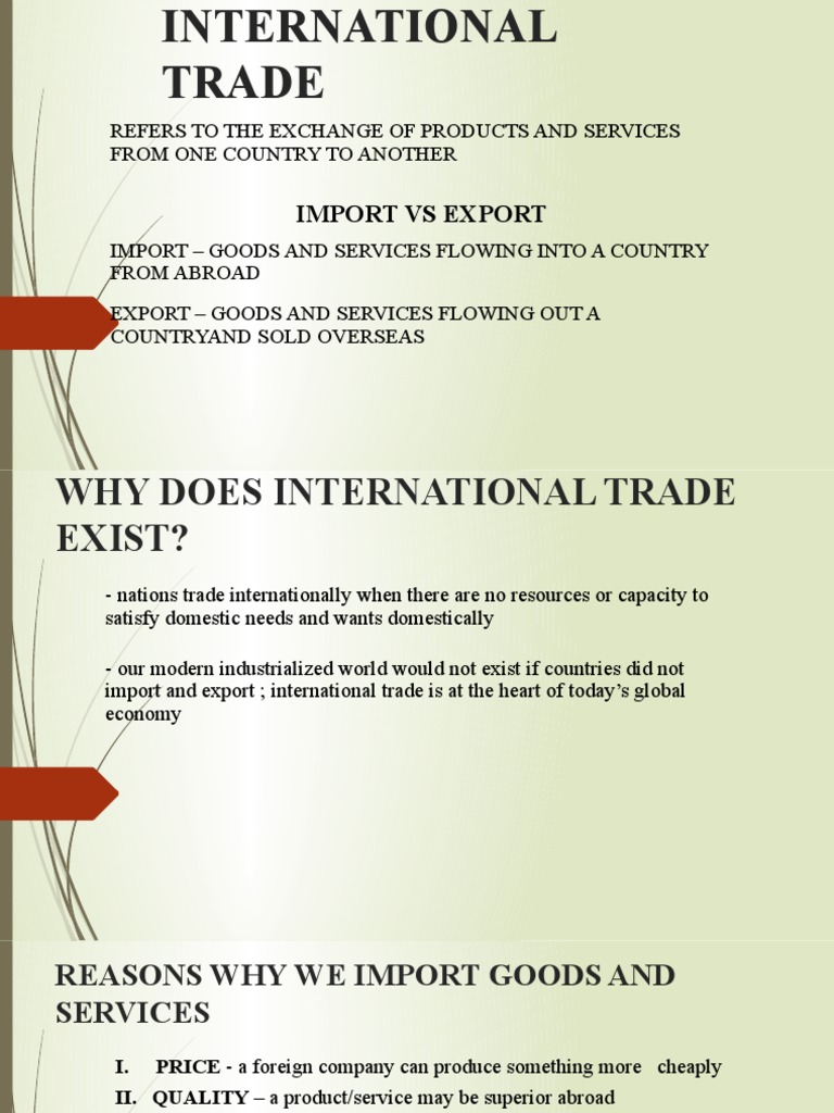 Import Vs Export: Refers To The Exchange of Products and Services From ...