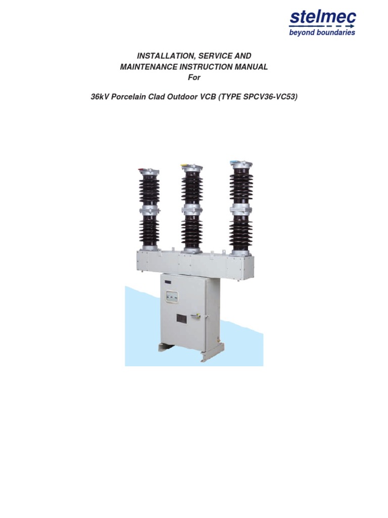Installation, Service and Maintenance Instruction Manual for 36kV ...