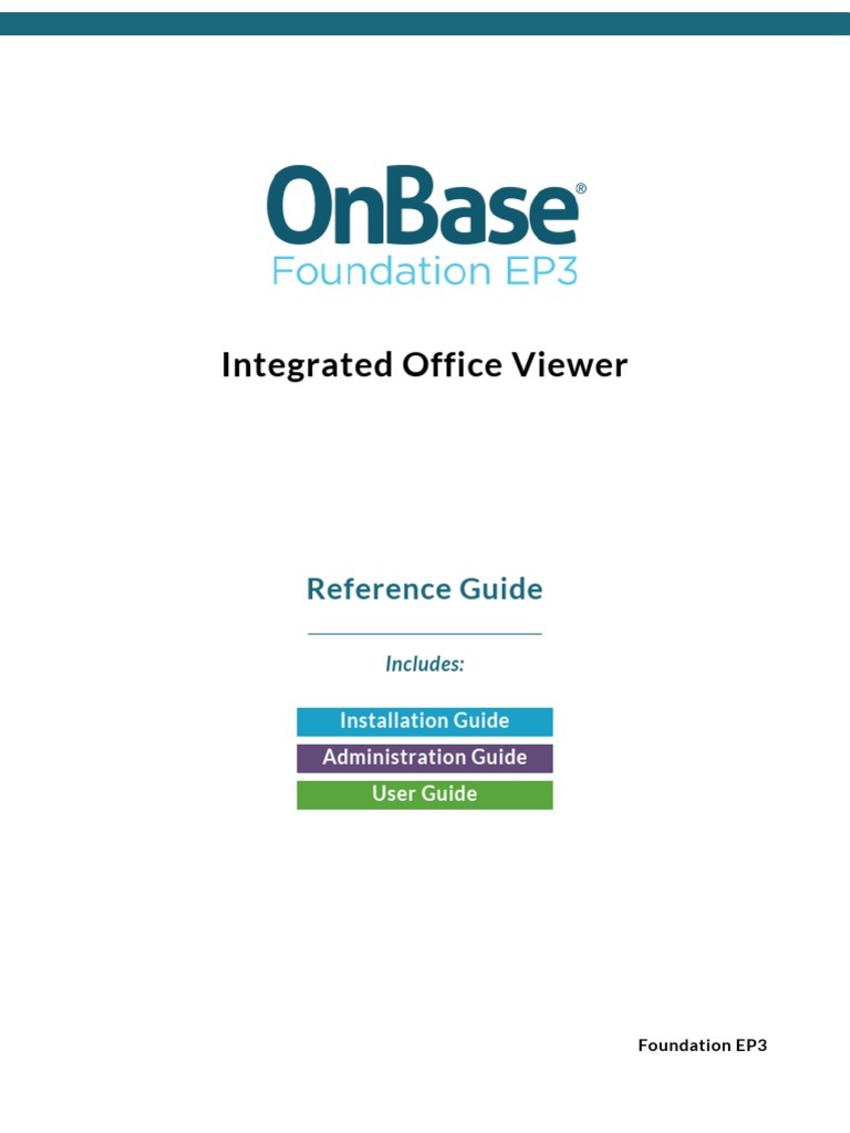 Integrated Office Viewer - OnBase Foundation EP3 Module Reference Guide ...