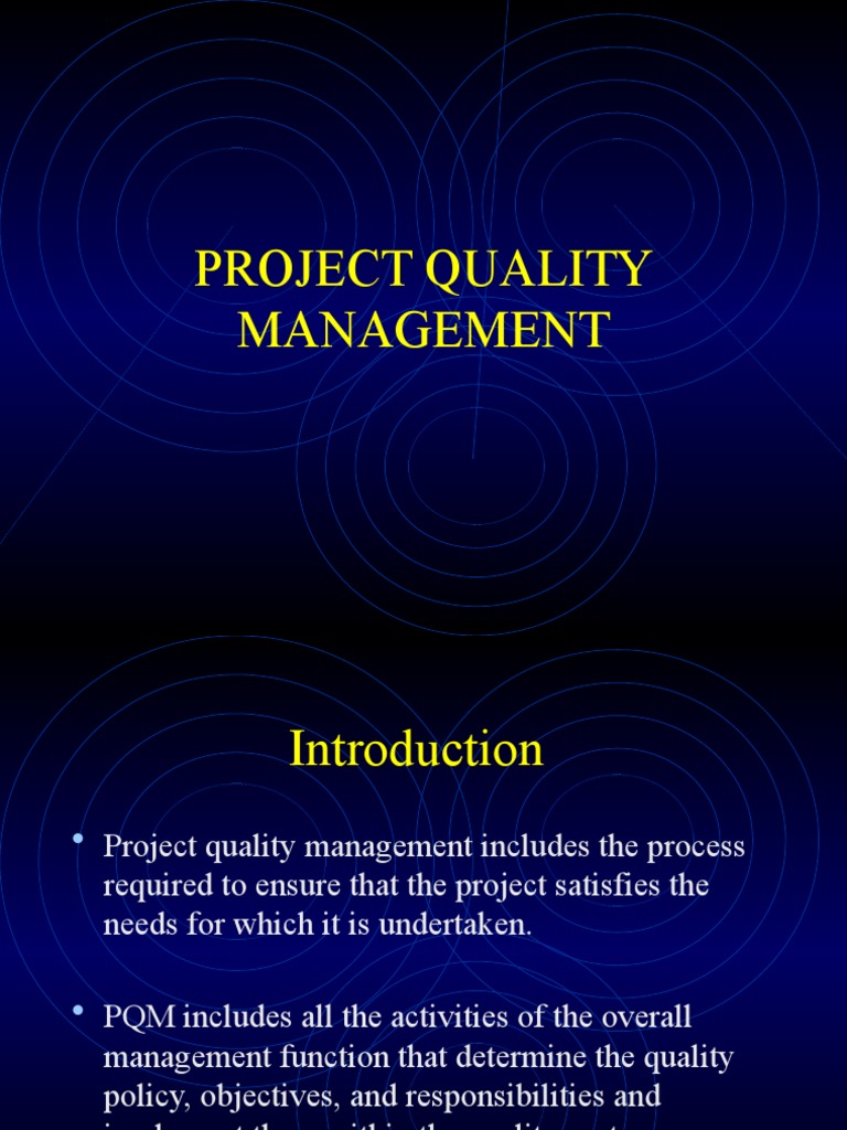 Project Quality Management Overview | PDF | Quality Assurance | Quality ...
