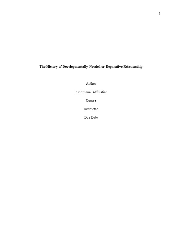 The History of Developmentally-Needed or Reparative Relationship FINAL ...