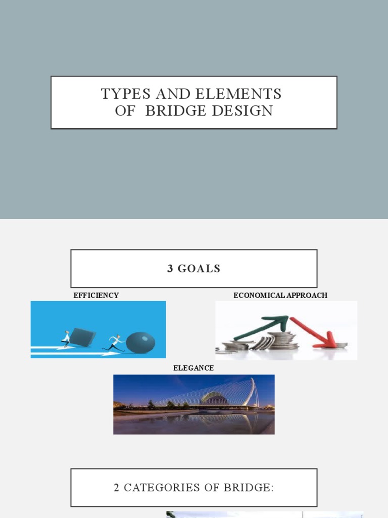 Types and Elements of Bridge Design | PDF | Deep Foundation | Bridge