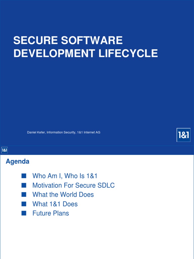 Secure Software Development Lifecycle: Daniel Kefer, Information Security, 1&1 Internet AG | PDF ...