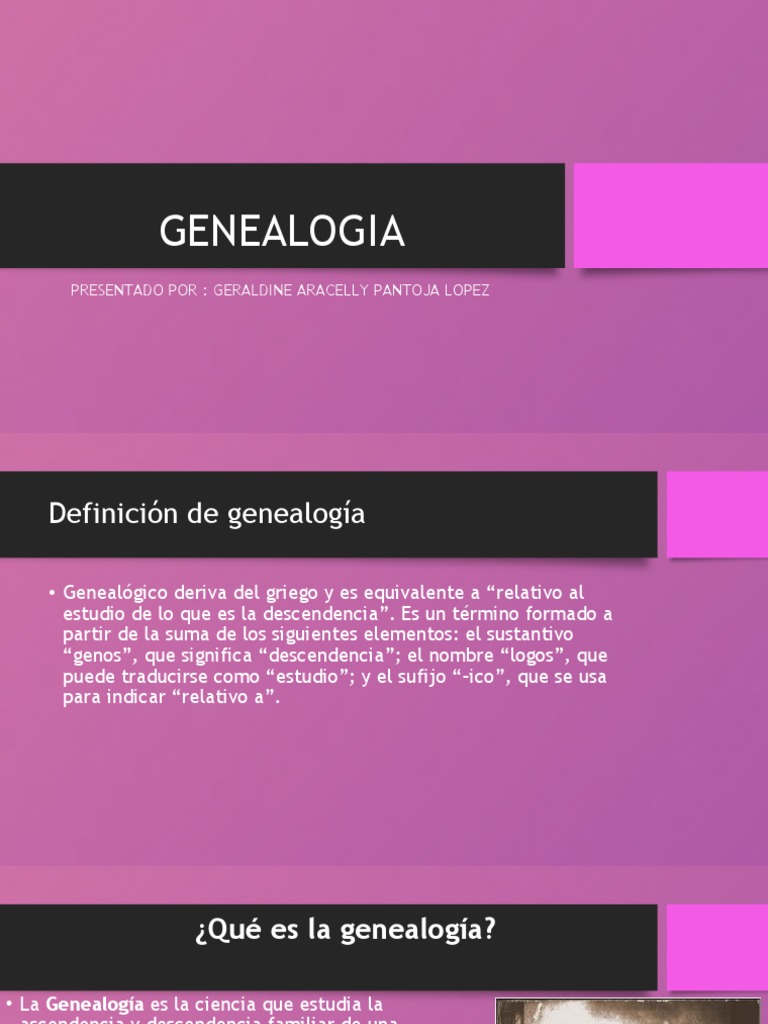Genealogía: El estudio de la ascendencia y descendencia familiar | PDF ...