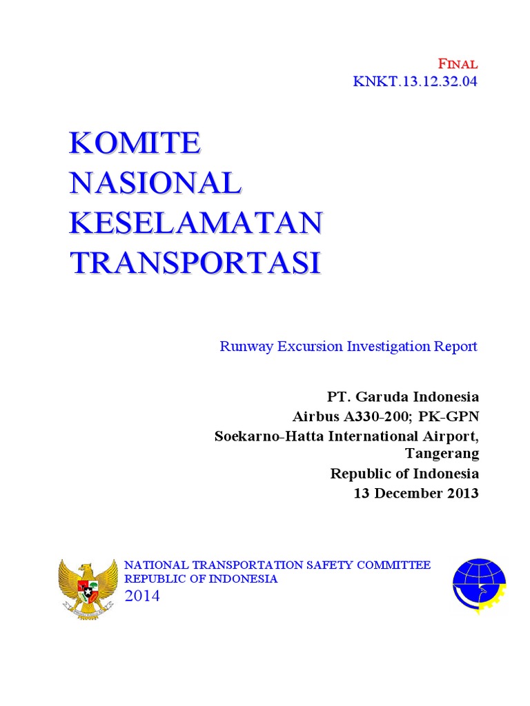Runway Excursion Investigation Report: Analysis of Factors Leading to ...