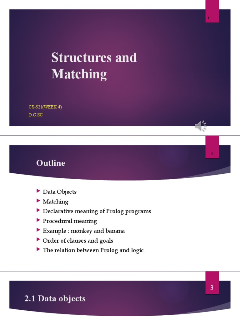 Structures and Matching: CS-521 (WEEK 4) D.C.SC | Download Free PDF | Formalism (Deductive ...