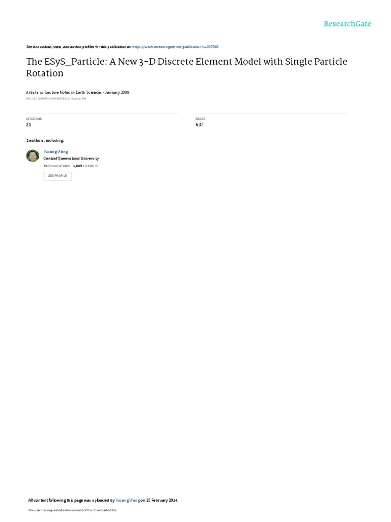 The Esys - Particle: A New 3-D Discrete Element Model With Single ...