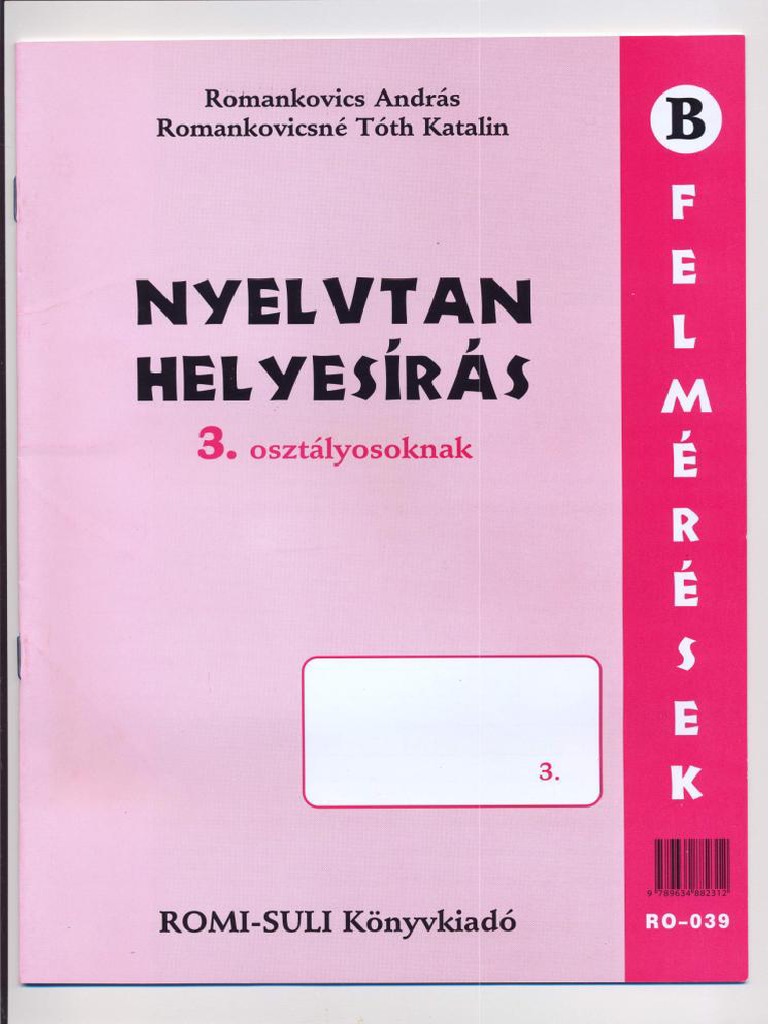 Nyelvtan Helyesírás Felmérések 3. o.-Romi-Suli PDF | PDF