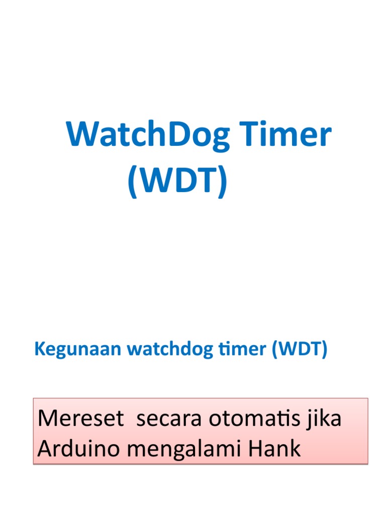 ARDUINO Watch Dog Timer | PDF