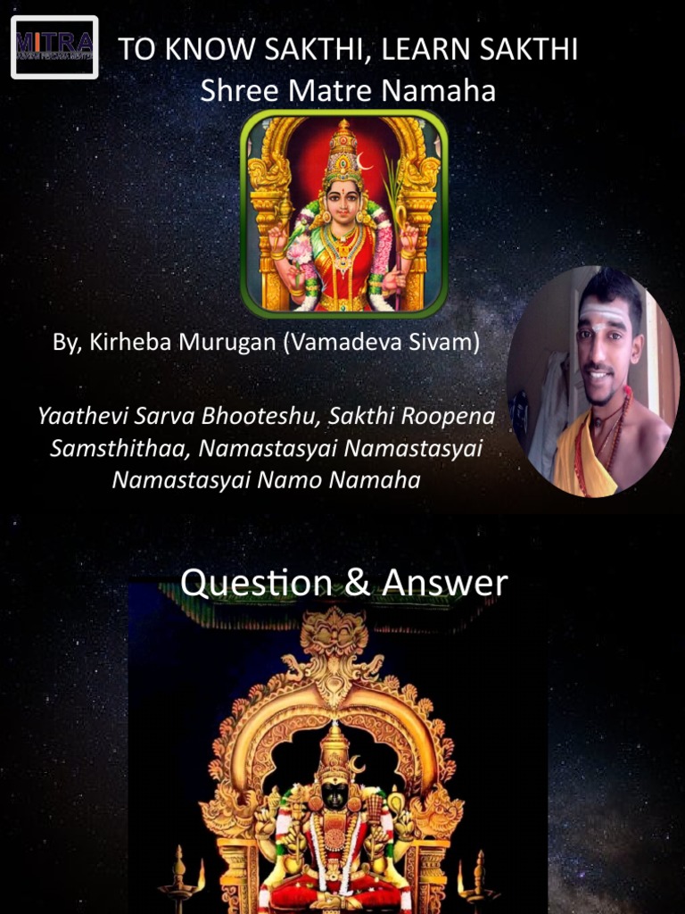 To Know Sakthi, Learn Sakthi Shree Matre Namaha: By, Kirheba Murugan ...