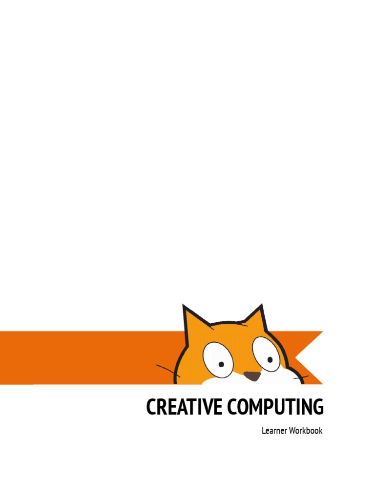 Creative Computing Learner Workbook | PDF | Scratch (Programming Language) | Computing