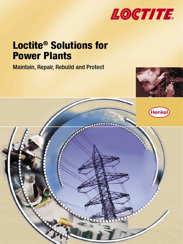 Loctite Solutions For Power Plants | PDF | Corrosion | Pipe (Fluid ...