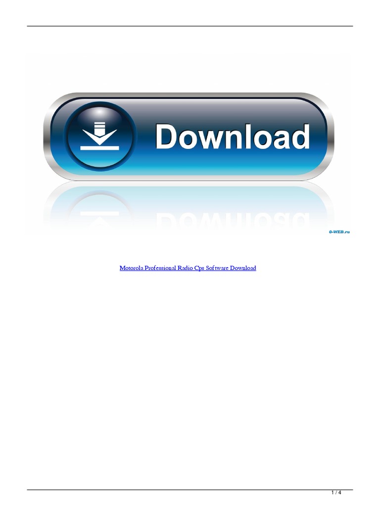 Motorola Professional Radio Cps Software Download PDF | PDF | Motorola ...