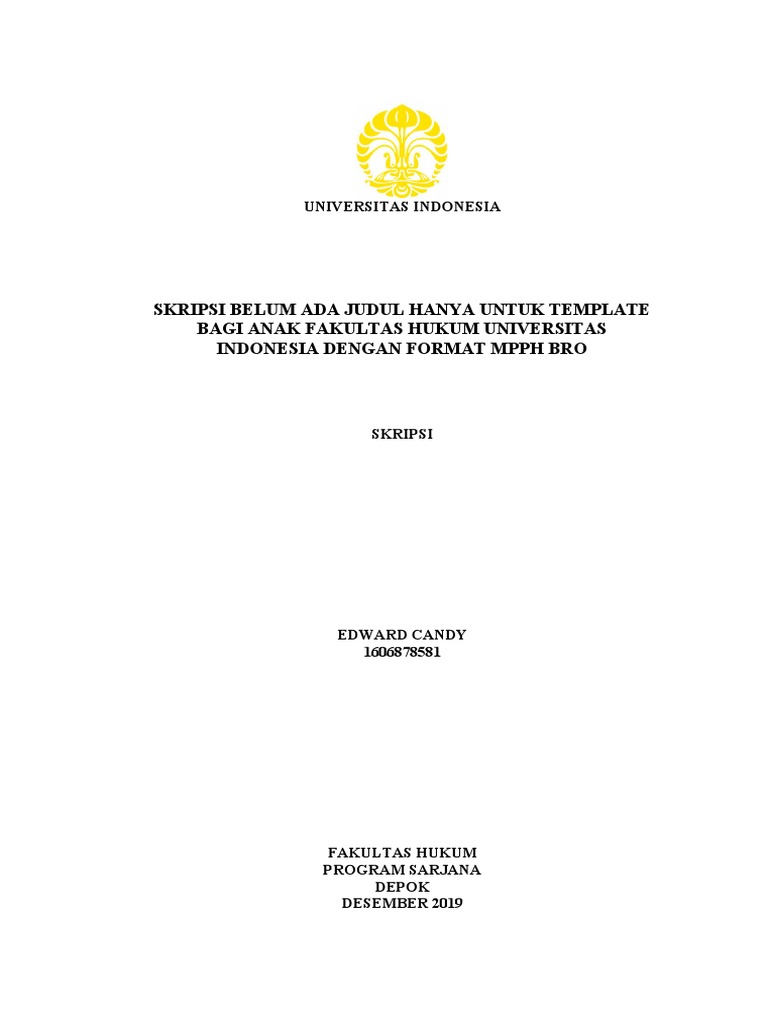 Template Skripsi Fakultas Hukum Universitas Indonesia by Ed | PDF