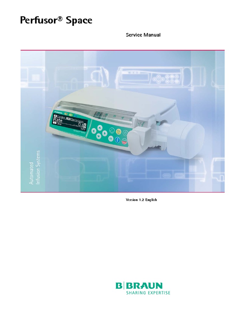 Perfusor® Space: Service Manual | PDF | Electrostatic Discharge ...