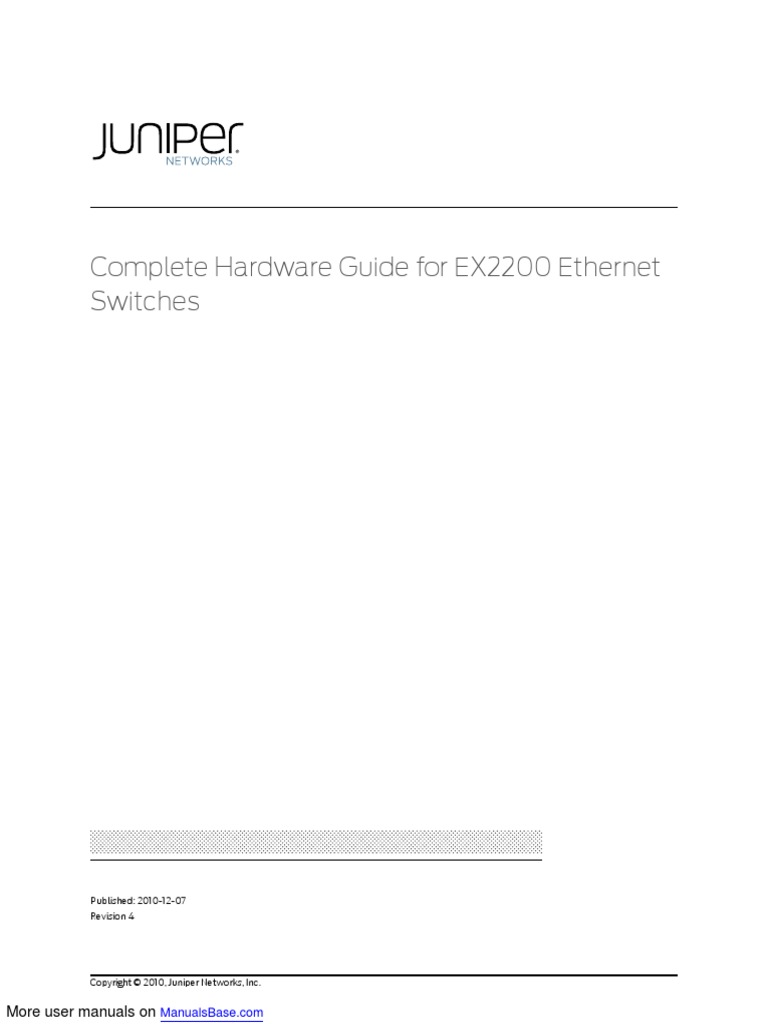 Complete Hardware Guide For EX2200 Ethernet Switches: More User Manuals ...