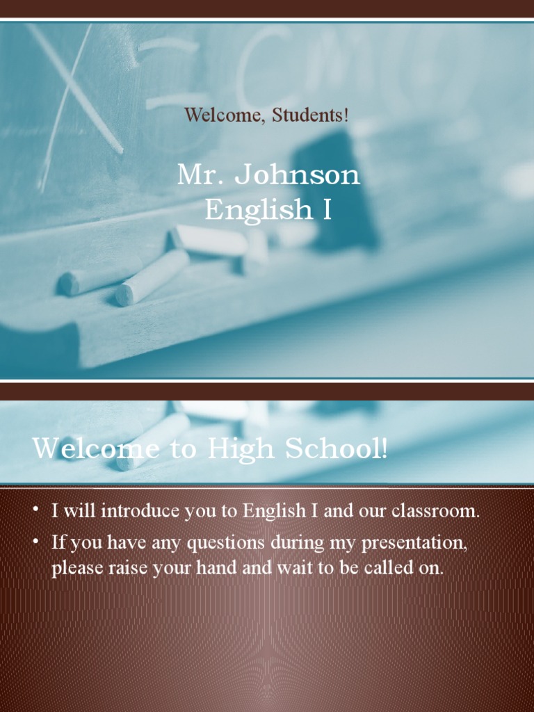 Mr. Johnson English I: Welcome, Students! | PDF | Classroom | Applied ...
