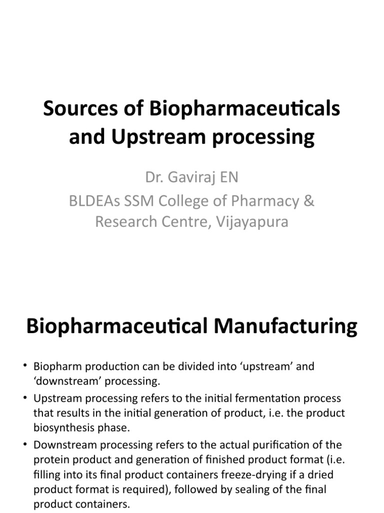 Biopharmaceuticals: Upstream Processing Insights | PDF | Genetically ...