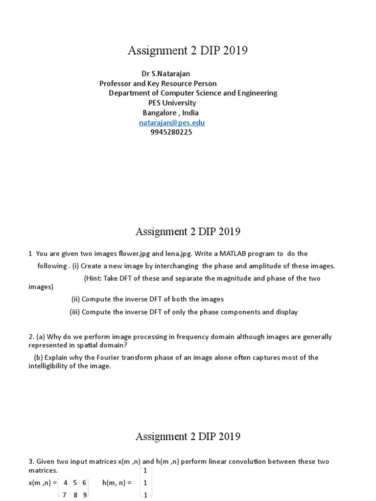 Assignment 2 DIP 2019 | PDF | Discrete Fourier Transform | Image ... Assignment 2 DIP 2019 | PDF | Discrete Fourier Transform | Image ...