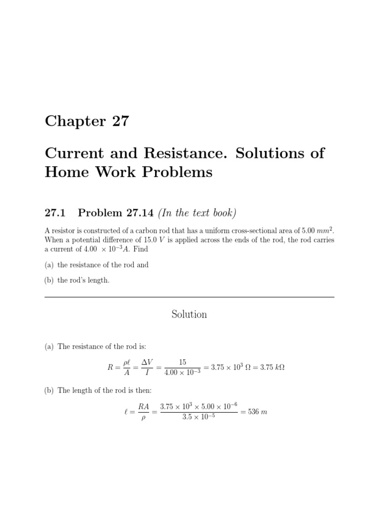 Current and Resistance. Solutions of Home Work Problems: 27.1 Problem ...