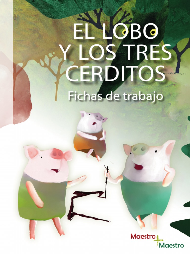 La historia clásica de los tres cerditos y el lobo feroz | PDF