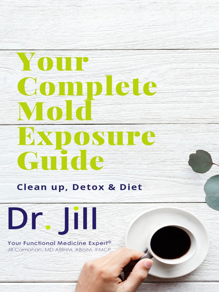 Your Complete Mold Exposure Guide | PDF | Vacuum Cleaner | Mold