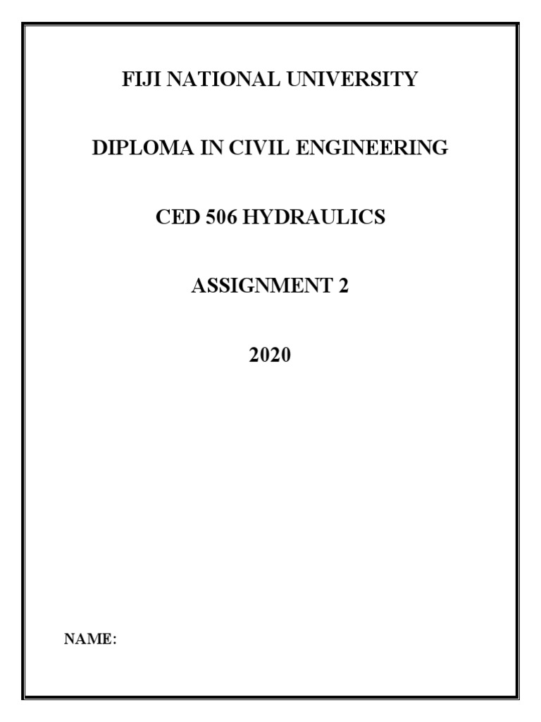 Ced 506 Hydraulics Assignment Two | PDF | Transparent Materials | Mechanics