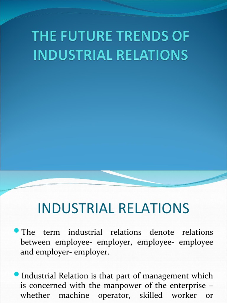 Trends in Industrial Relations 2024 | PDF | Employment | Trade Union