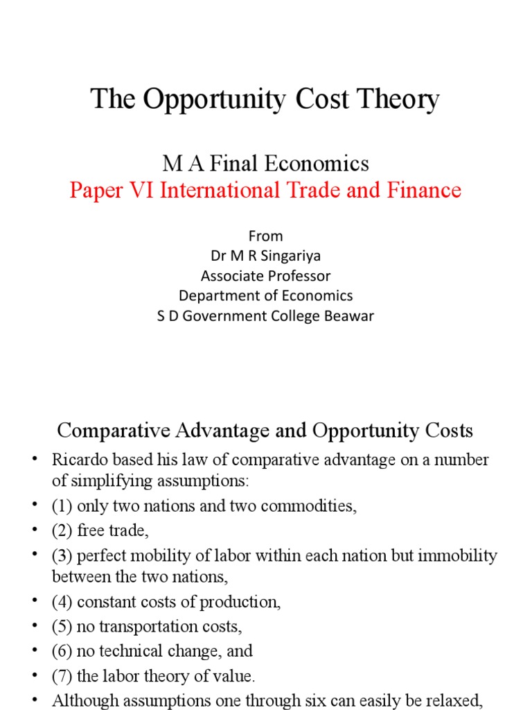 The Opportunity Cost Theory | PDF | Comparative Advantage | Value ...