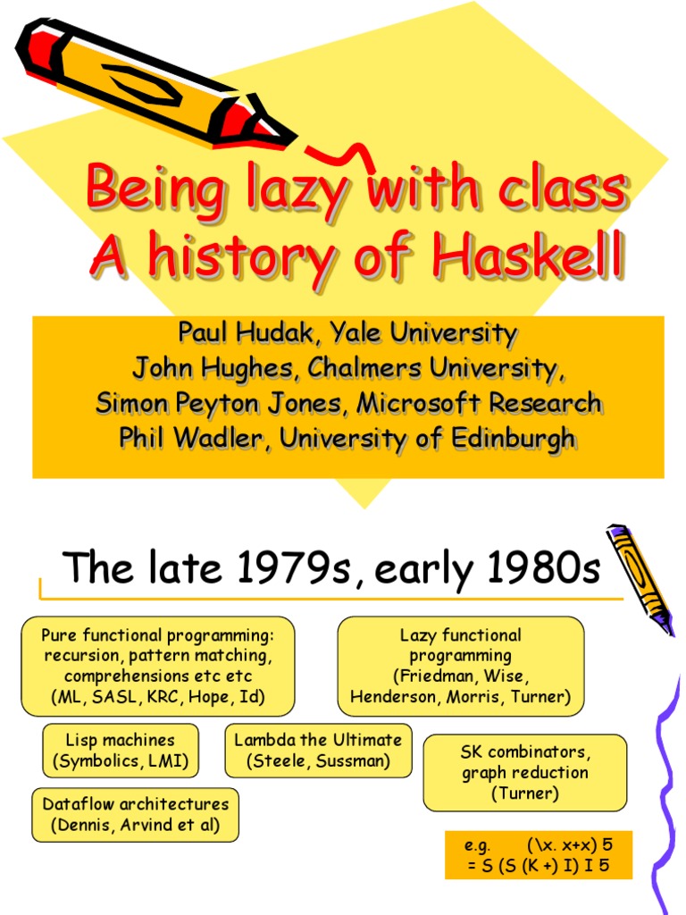 History of Haskell - Slides | Download Free PDF | Software Engineering ...