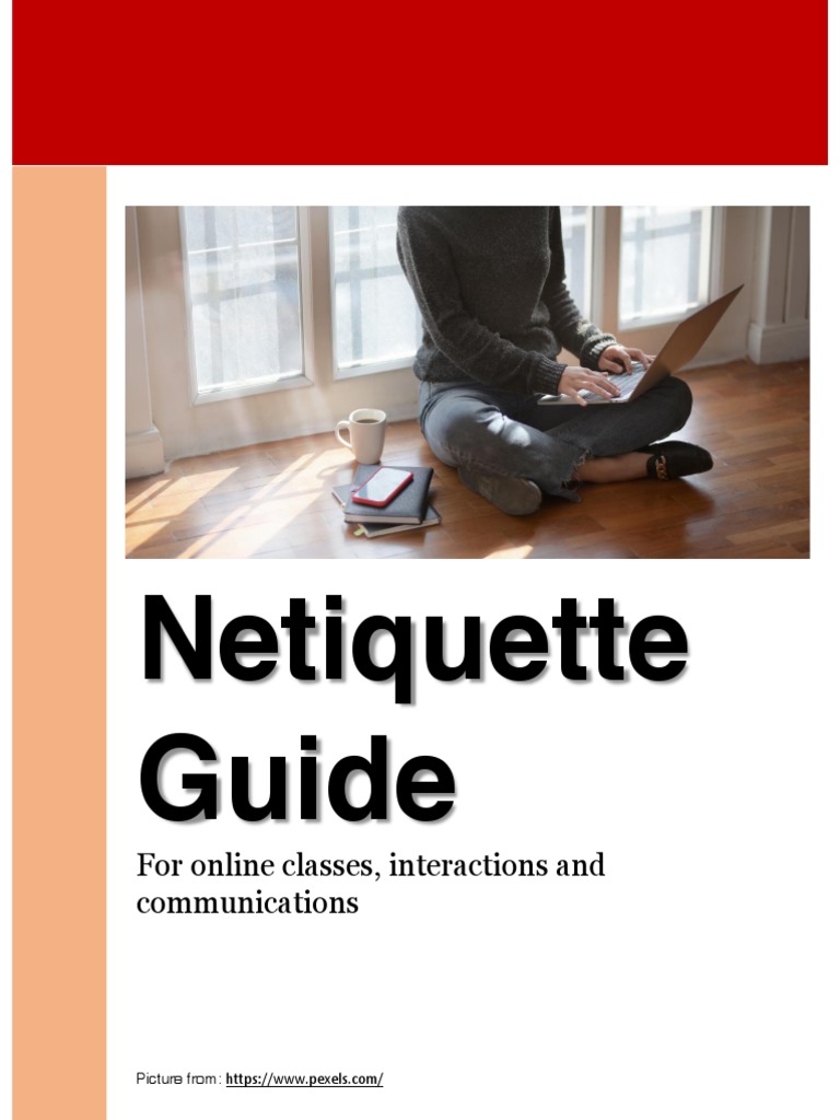 Netiquette Guide: For Online Classes, Interactions and Communications ...