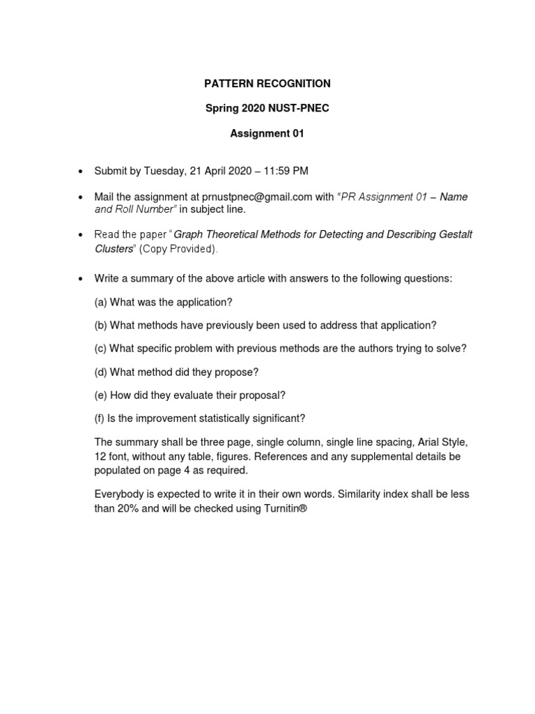 "PR Assignment 01 - Name and Roll Number" in Subject Line.: Pattern Recognition Spring 2020 NUST ...