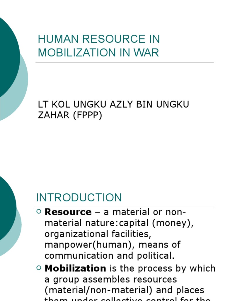 Human Resource in Mobilization in War: LT Kol Ungku Azly Bin Ungku ...