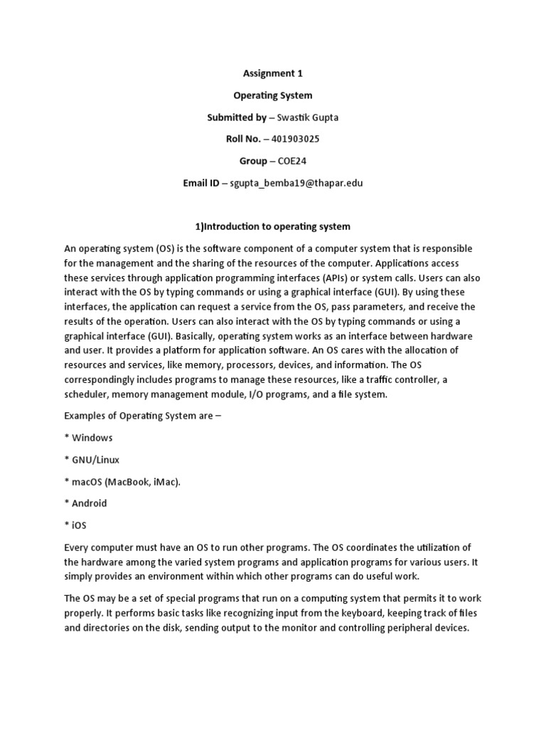 Assignment 1 Operating System Submitted by - Swastik Gupta Roll No ...