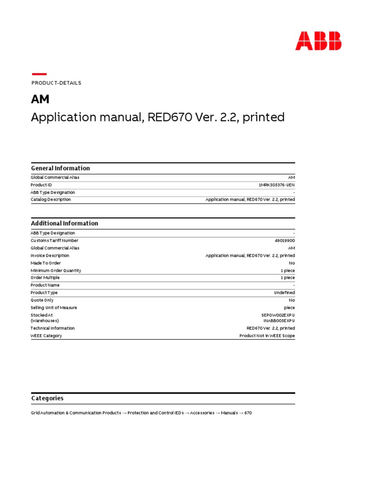 Application Manual, RED670 Ver. 2.2, Printed: General Information ...
