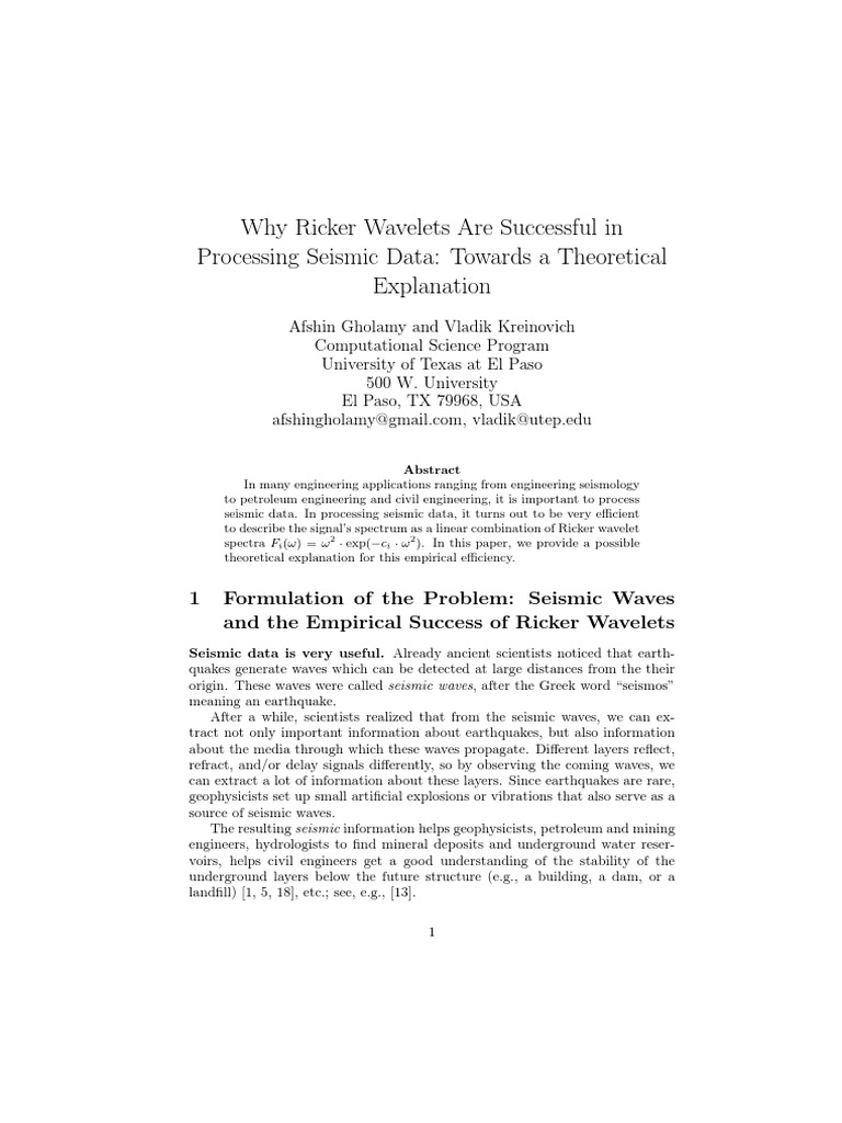 Why Ricker Wavelets Are Successful in Processing Seismic Data: Towards ...