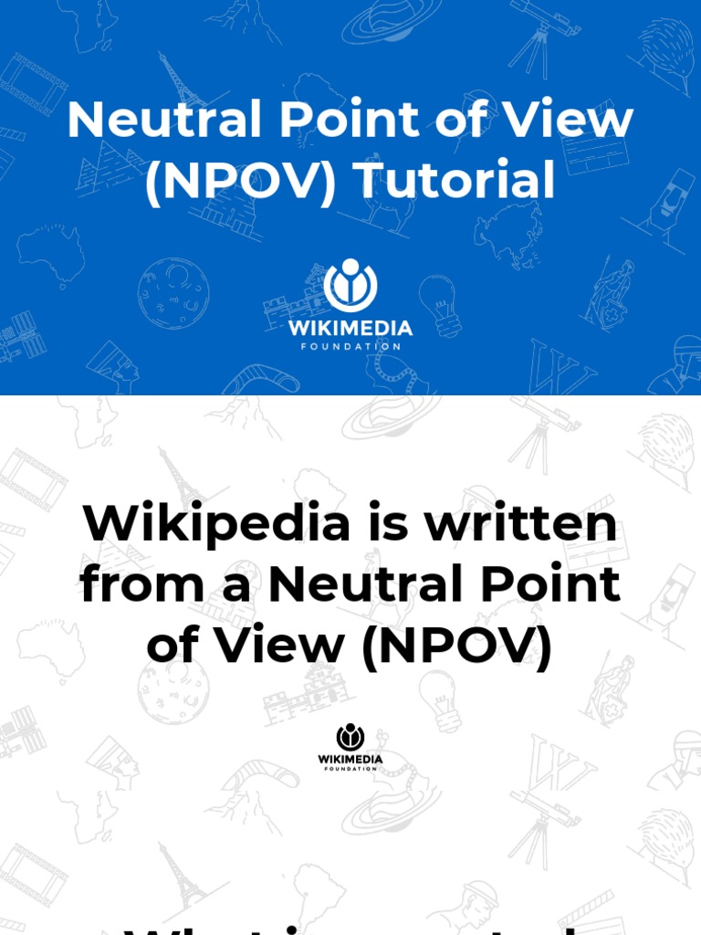 Neutral Point of View (NPOV) Tutorial | PDF | Kashmir | Unrest