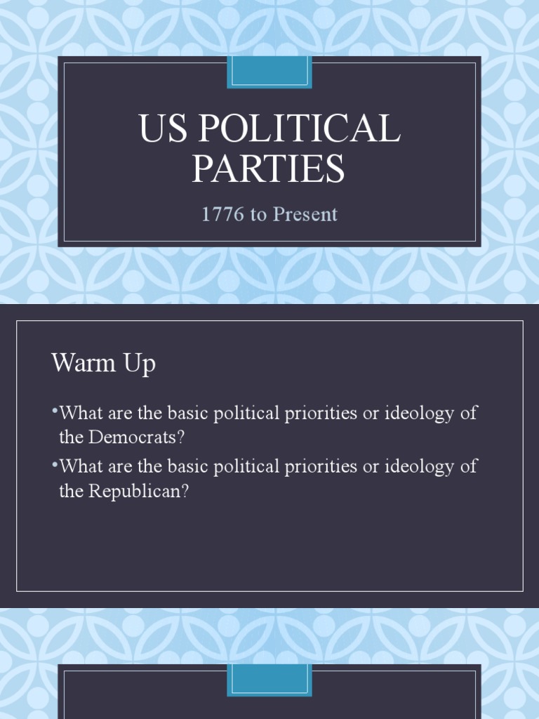 Us Political Parties: 1776 To Present | PDF | Republican Party (United ...