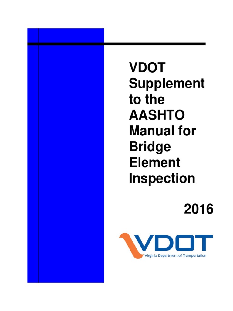 Vdot Supplement To The Aashto Manual For Bridge Element Inspection 2016 ...