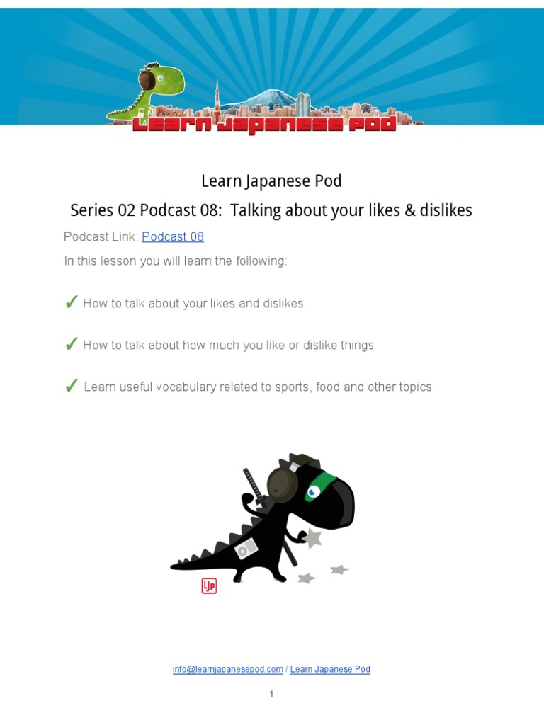 Learn Japanese Pod Series 02 Podcast 08: Talking About Your Likes ...