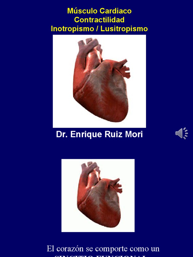 Contractilidad y Lusitropismo | PDF | Corazón | Músculo