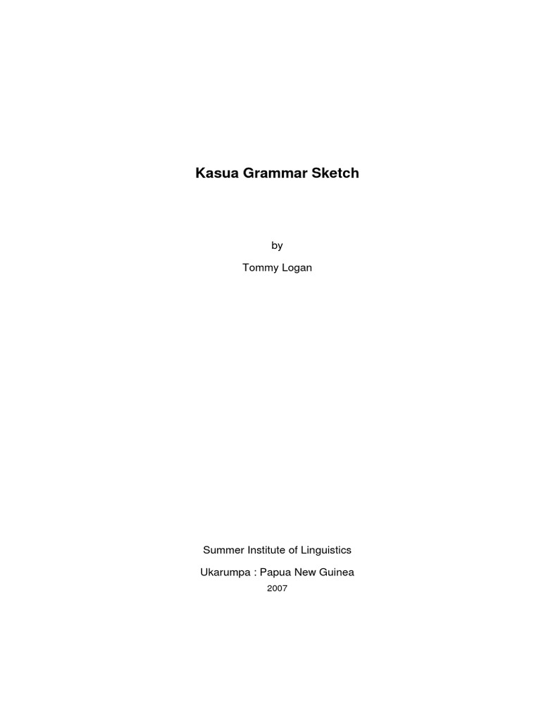 Kasua Grammar Sketch | PDF | Verb | Linguistic Morphology
