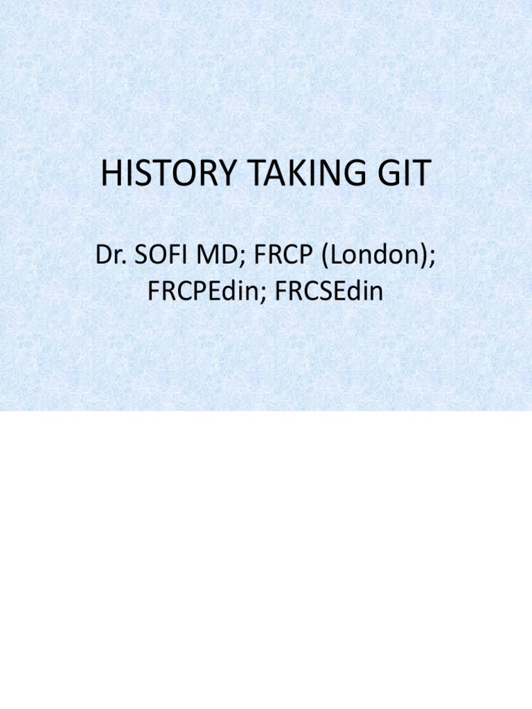 HISTORY TAKING GUIDE FOR SWALLOWING DIFFICULTIES, NAUSEA, VOMITING ...