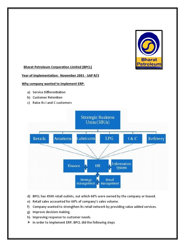Bharat Petroleum Corporation Limited (BPCL) Year of Implementation: November 2001 - SAP R/3 Why ...